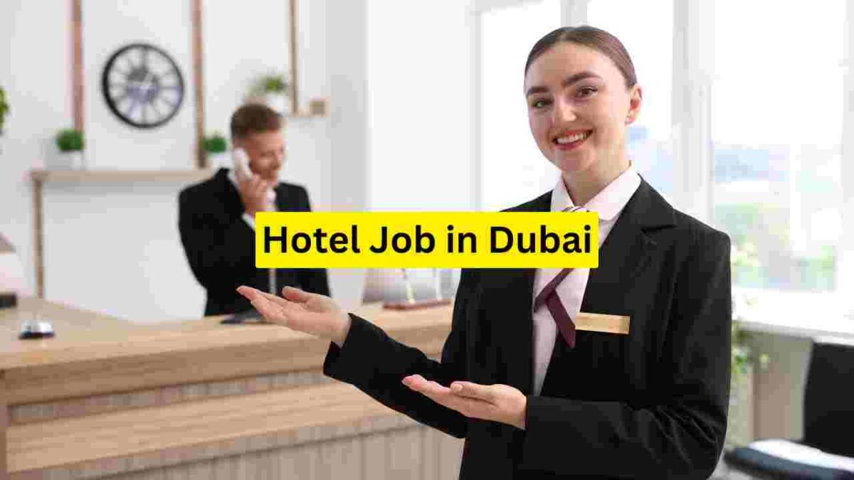 Hotel & Hospitality Jobs for Freshers in Dubai and Qatar (2025 Complete ...